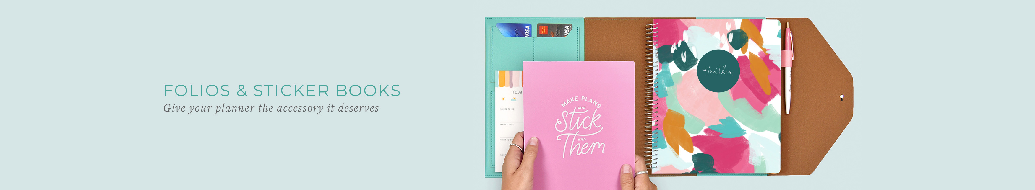 Planner Folios and Sticker Books